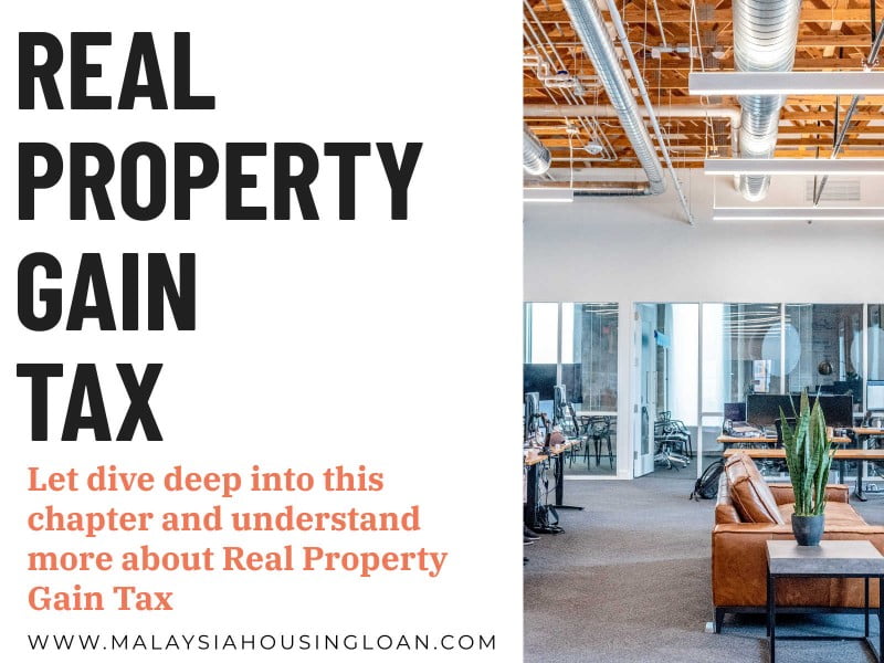 REAL PROPERTY GAIN TAX ( RPGT) 2020 - Malaysia Housing Loan